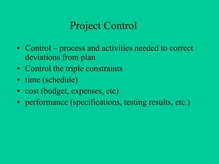 Lecture 5- Monitoring and Controlling Projects.ppt