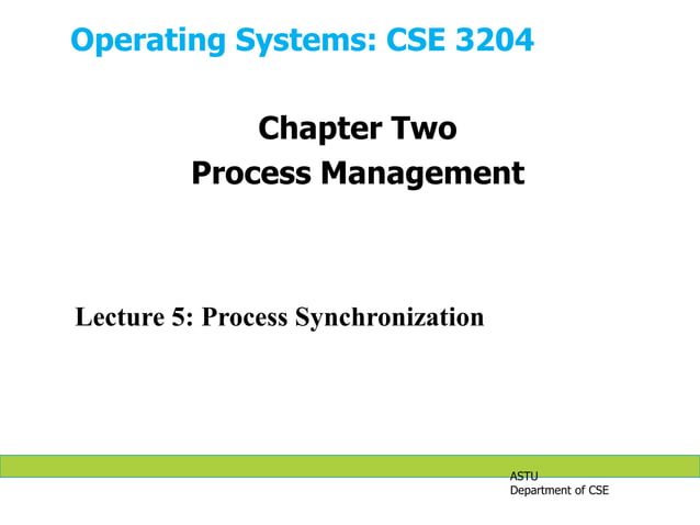 Lecture 5- Process Synchonization_revised.pdf Lecture 5- Process Synchonization_revised.pdf