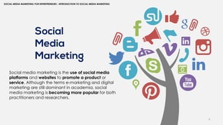 MPU22012 Lecture 5 - Social Media Marketing for Entrepreneurs | PDF