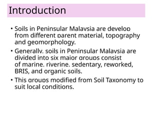 LECTURE 5-Soil Management Groups for Malaysian Soil (Felda).pptx