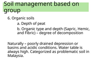 LECTURE 5-Soil Management Groups for Malaysian Soil (Felda).pptx