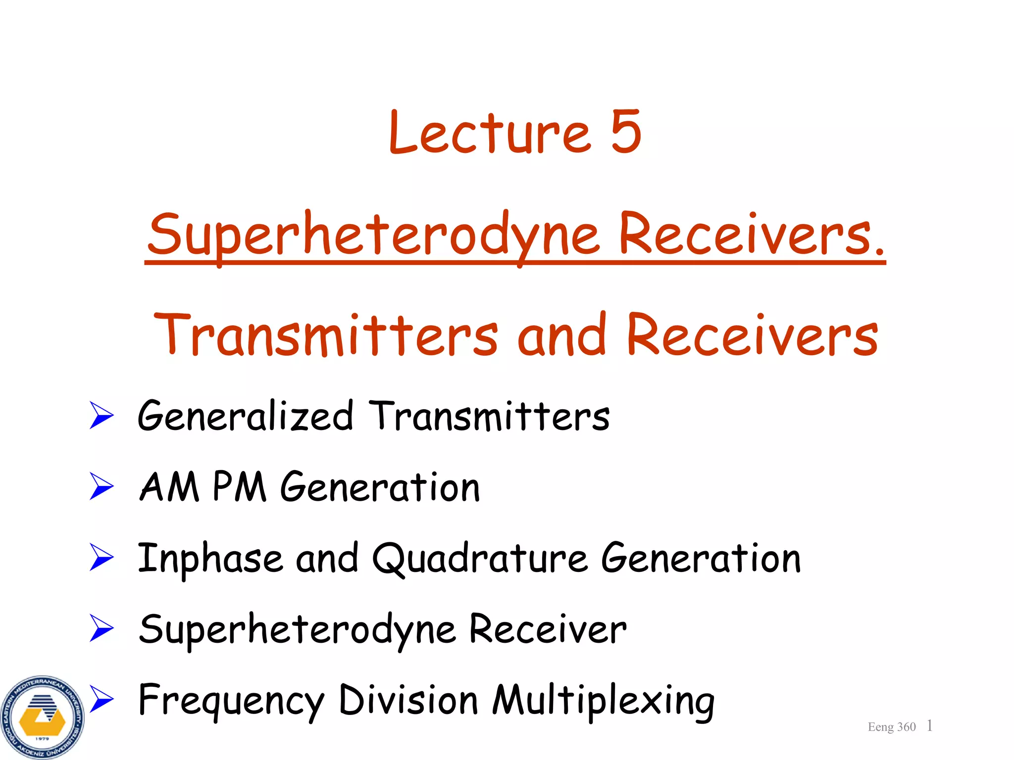 Lecture 5 - Superheterodyne Receivers.pdf