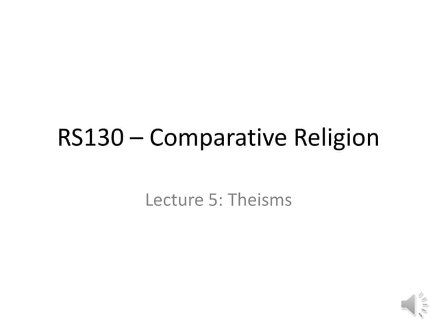 Lecture 5 theisms | PPTX | Religion & Spirituality