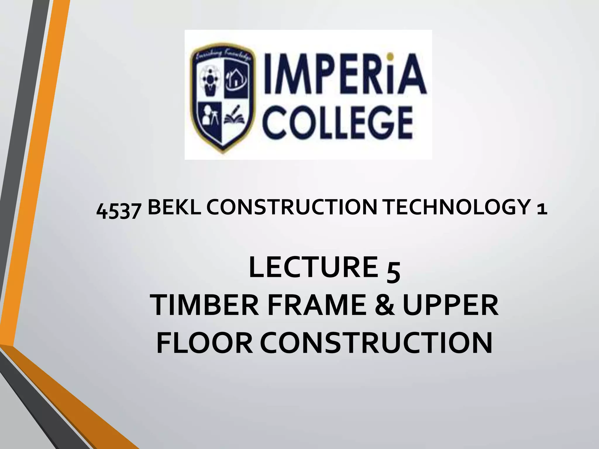 TIMBER FRAME UPPER FLOOR (1).pptx