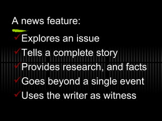 Lecture 5 writing a news feature | PPT