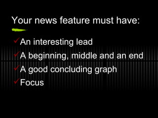 Lecture 5 writing a news feature | PPT