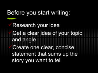 Lecture 5 writing a news feature | PPT