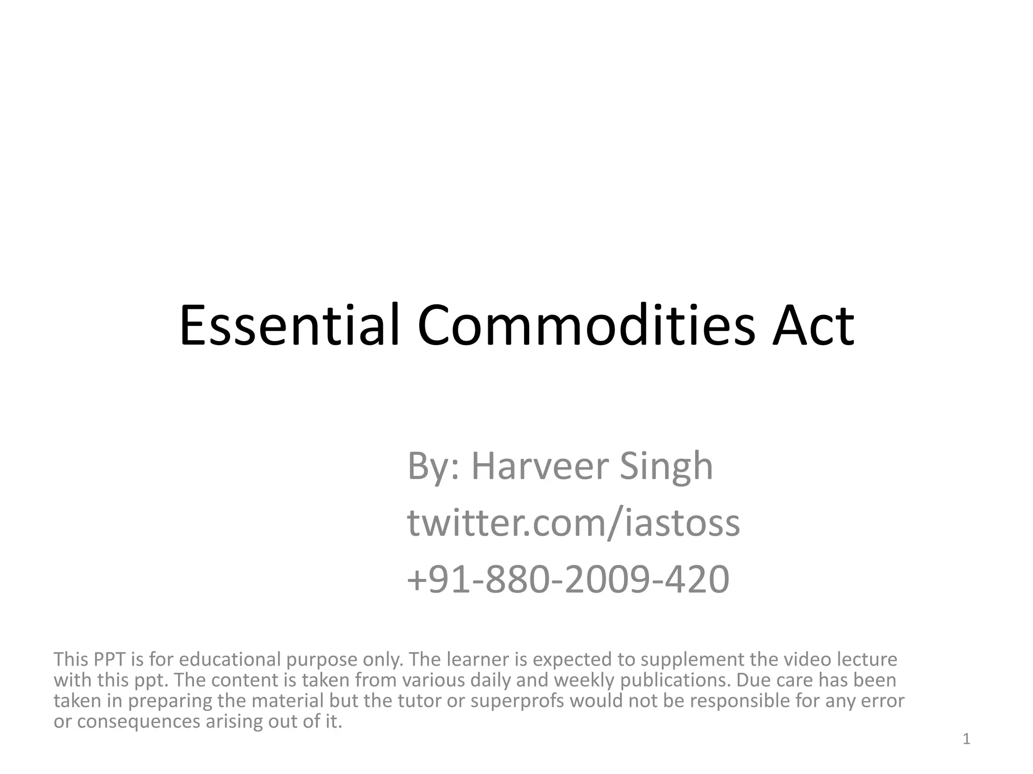 Lecture # 54 essential commodities act | PPT