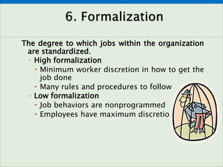 Formalization In Organizational Structure