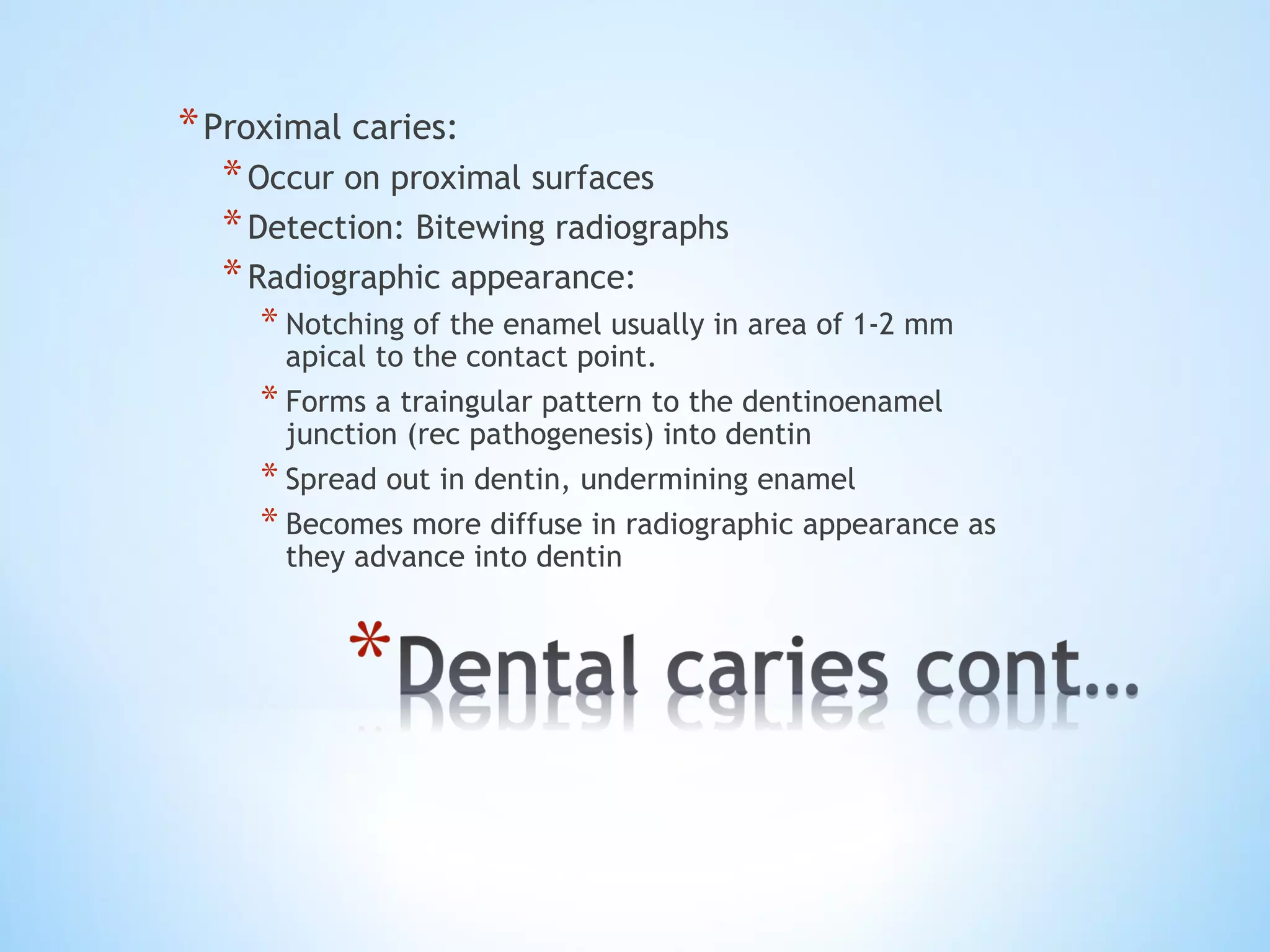 Lecture 5 B Radiographic Interpretation Dental Caries 2012 Ppt