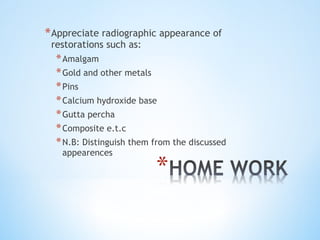 Lecture 5 b_radiographic_interpretation_dental_caries_2012 | PPT