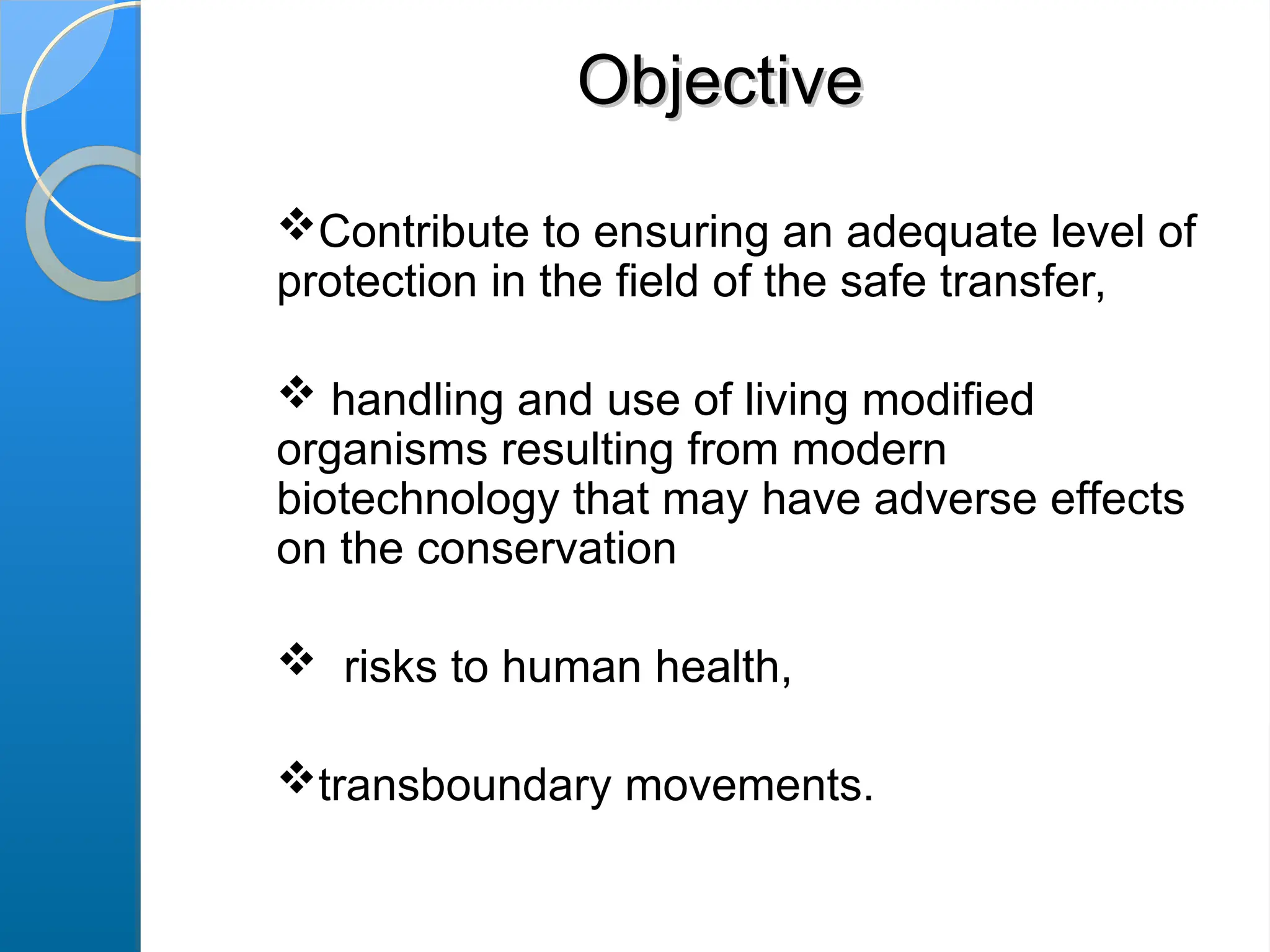 Cartagena Protocol on Biosafety-Cartagena Protocol on Biosafety | PPT