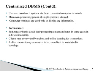 Lecture 5 Centralized Database, Client-Server Architecture - Copy (4).pptx