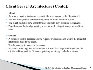Lecture 5 Centralized Database, Client-Server Architecture - Copy (4).pptx
