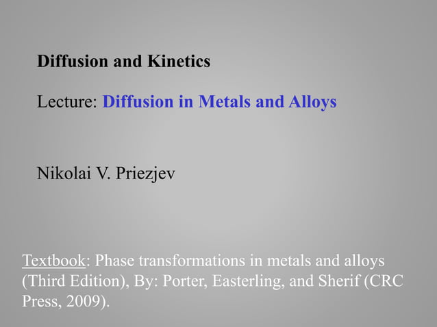 Lecture: Diffusion in Metals and Alloys | PDF