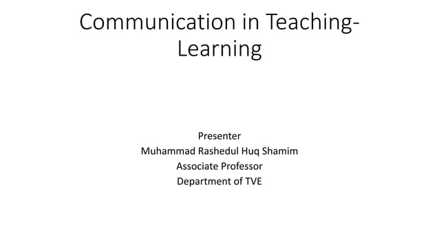 Lecture_5 Communication in Teaching-Learning.pptx