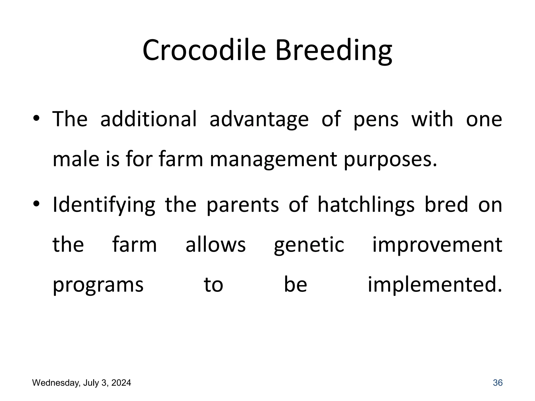 Lecture 5 CROCODILE HUSBANDRY AND PRODUCTION-1.ppt