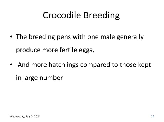 Lecture 5 CROCODILE HUSBANDRY AND PRODUCTION-1.ppt | Reptiles | Pets