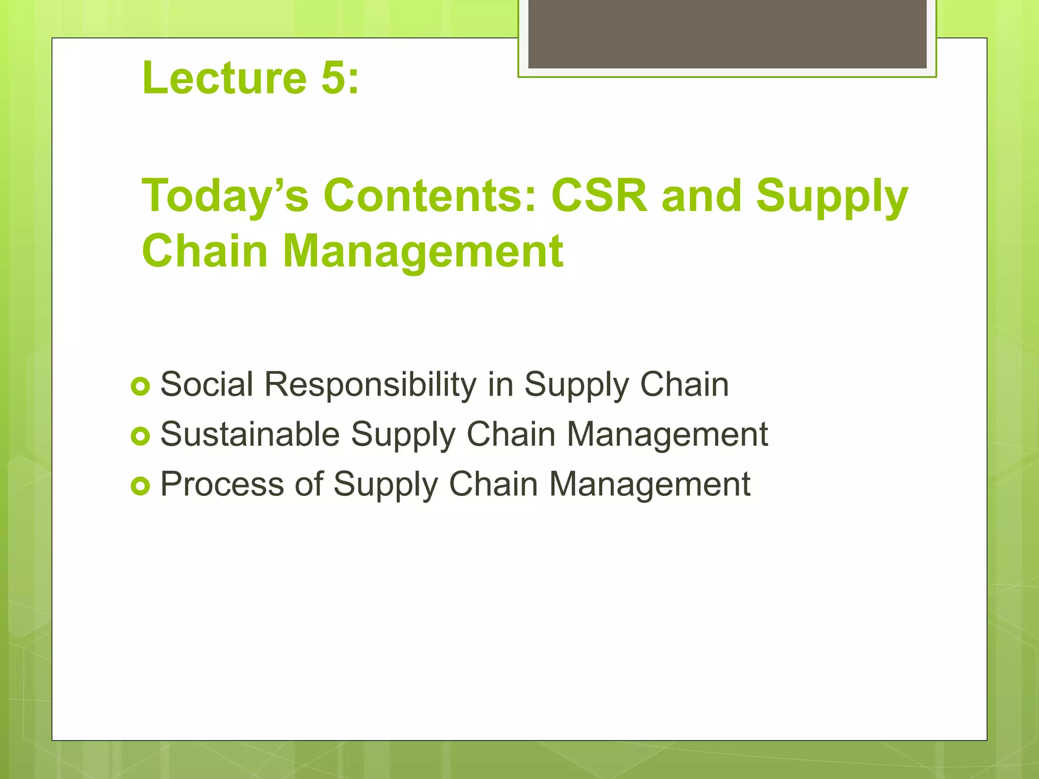 Lecture 5 CSR Supply Chain.pptx