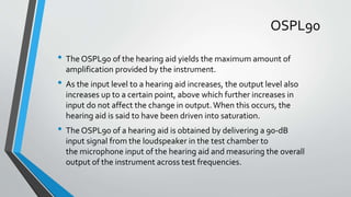 Lecture 5 description of electro acoustic characteristics of hearing ...