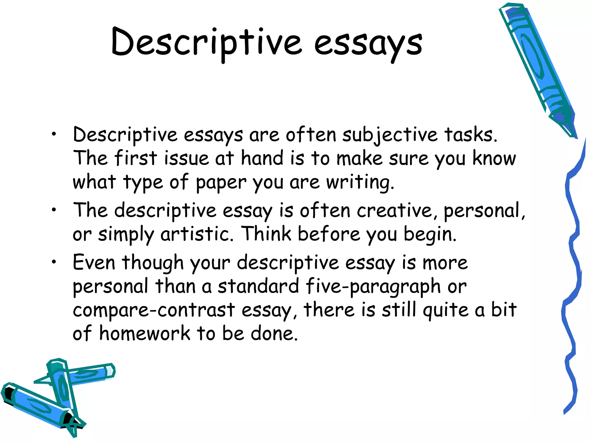 Lecture 5 Descriptive Essay | PPT | Homework and Study | Education