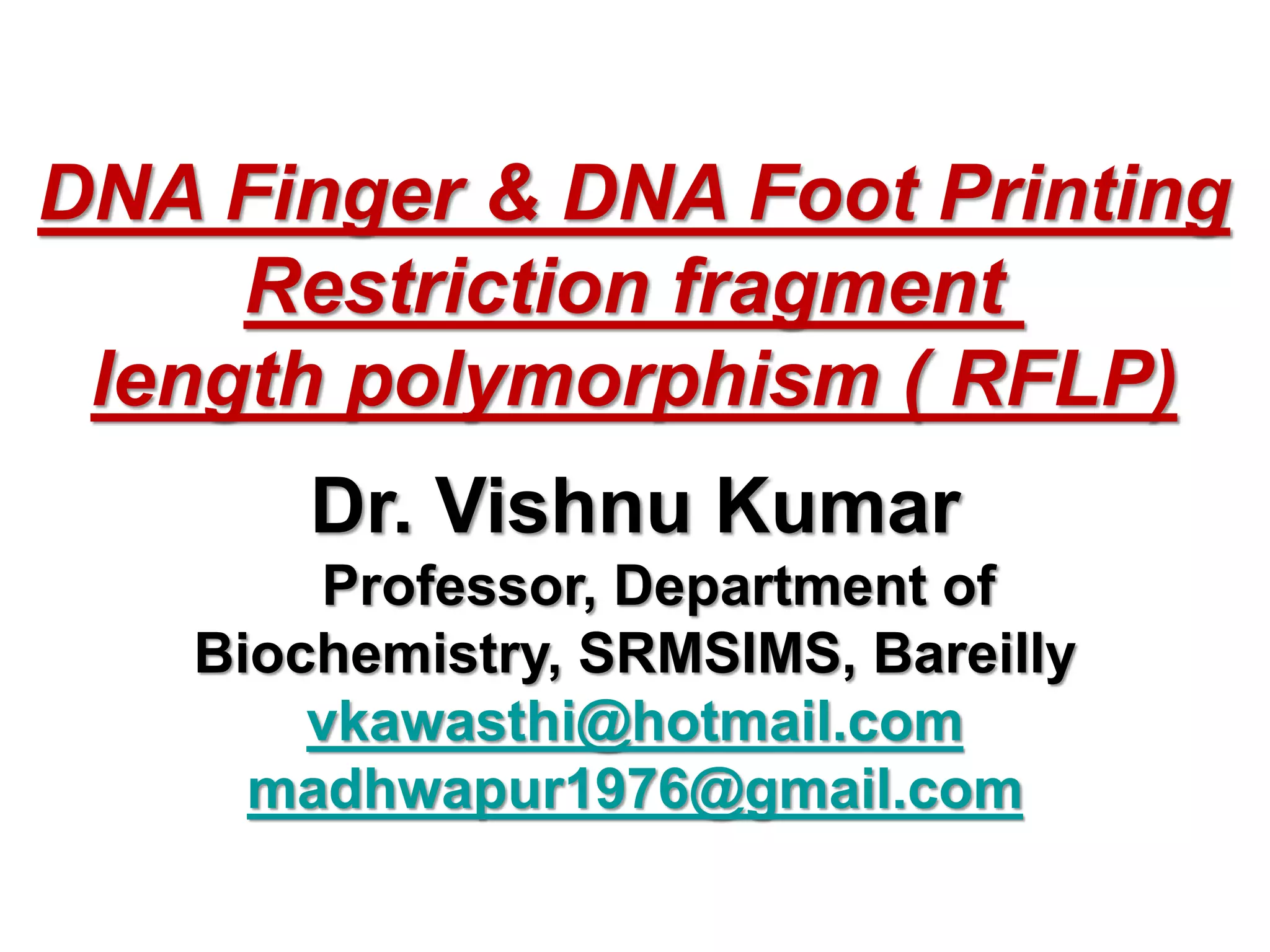 Lecture 5 dna finger, foot printing rflp | PPT