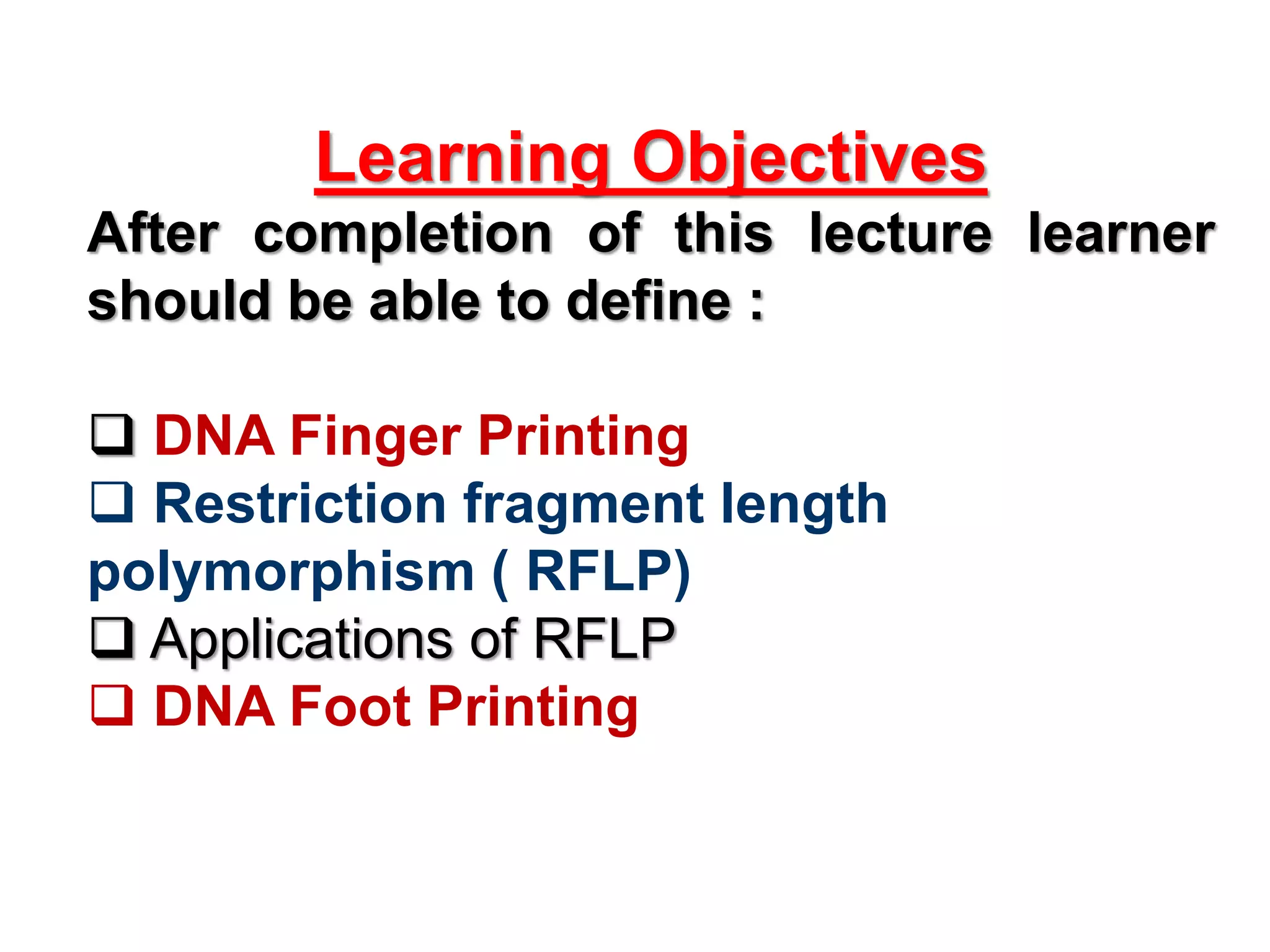 Lecture 5 dna finger, foot printing rflp | PPT