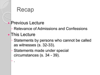 Lecture 5: Relevancy of Certain Statements under Certain Circumstances ...