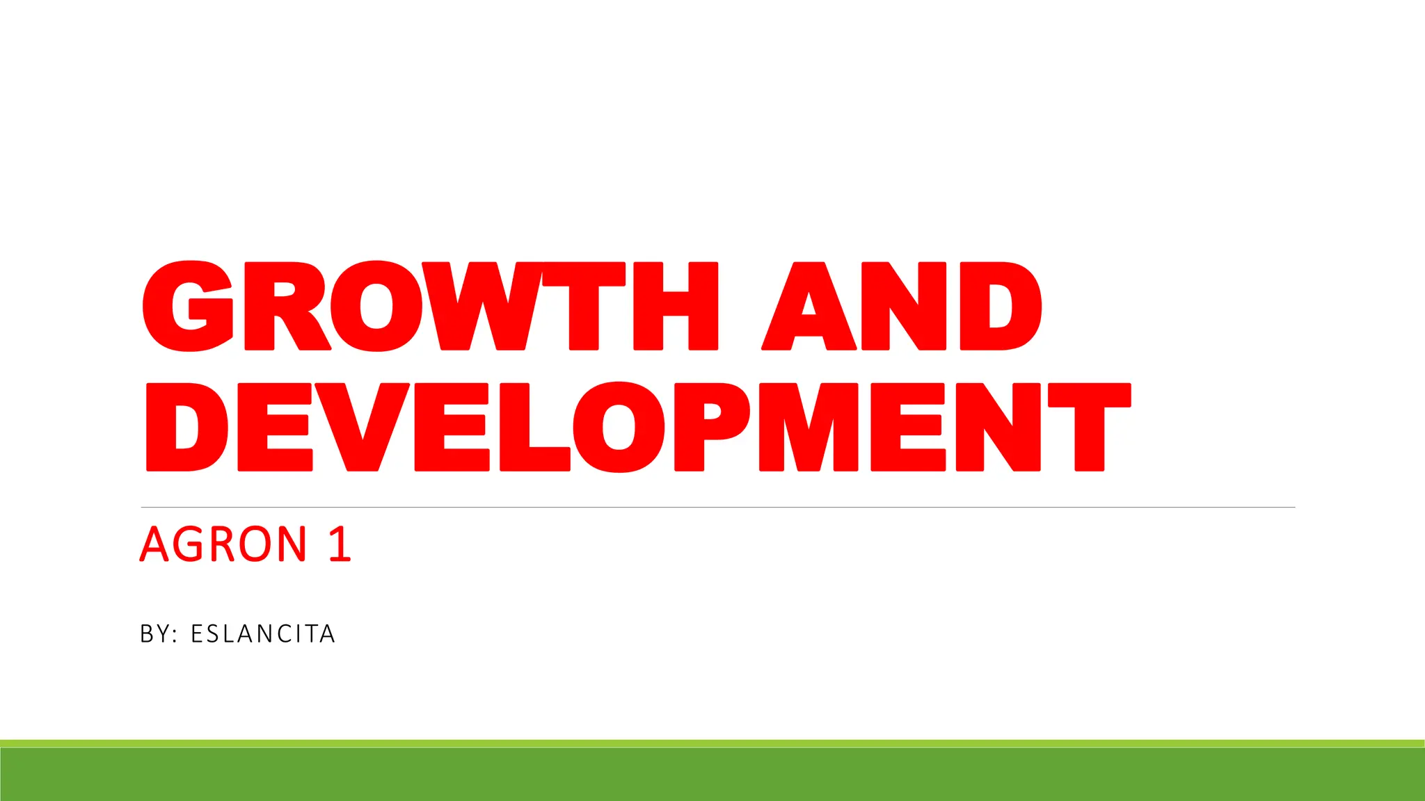 LECTURE 5 GROWTH AND DEVELOPMENT INTRO.pptx