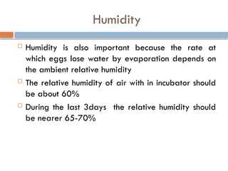 Lecture 5 Incubation Requirements - Copy.pptx