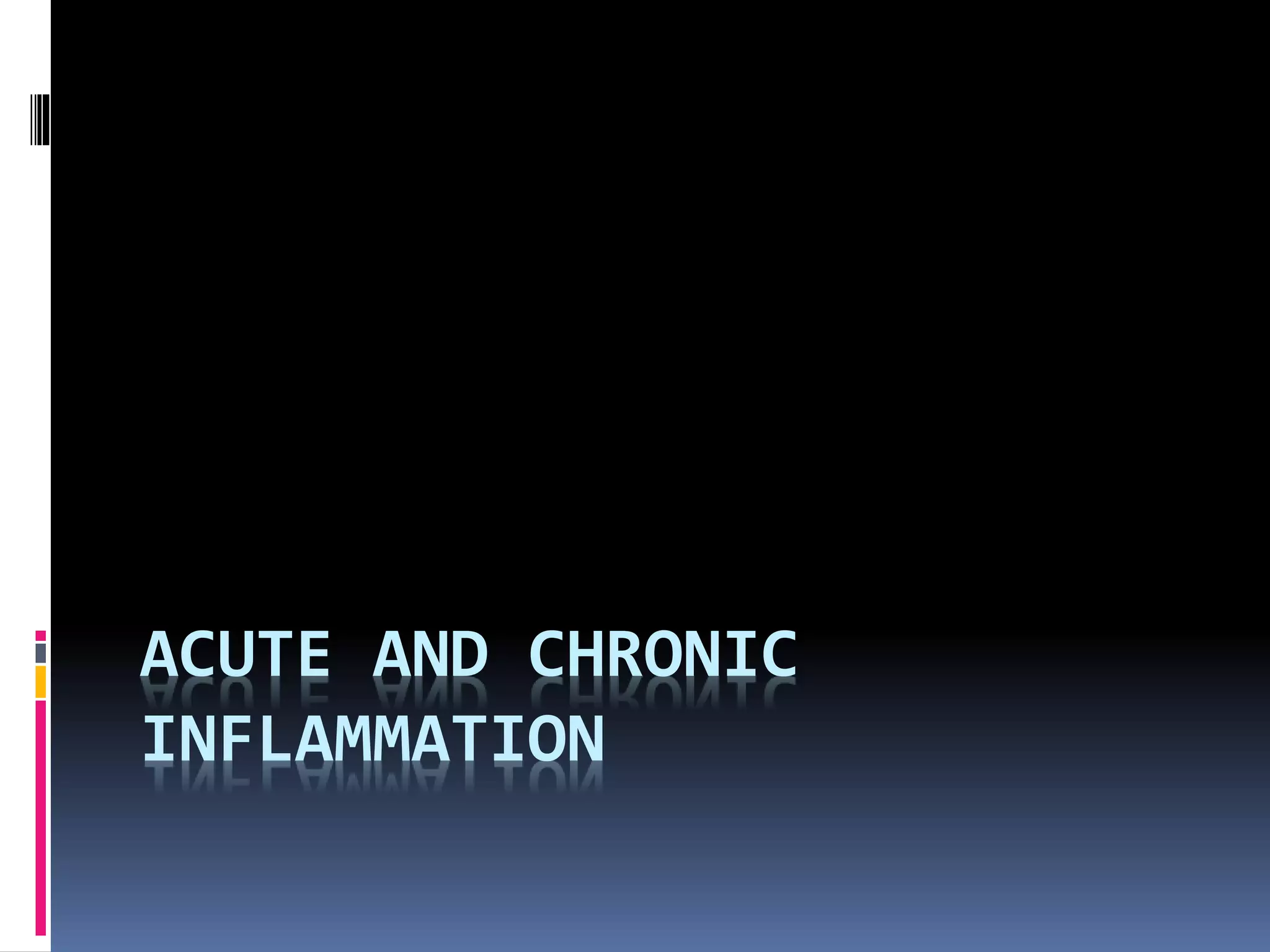 LECTURE 5 INFLAMMATION.pptx
