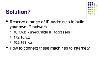 Lecture5_IP_NAT about ip addressing and .ppt
