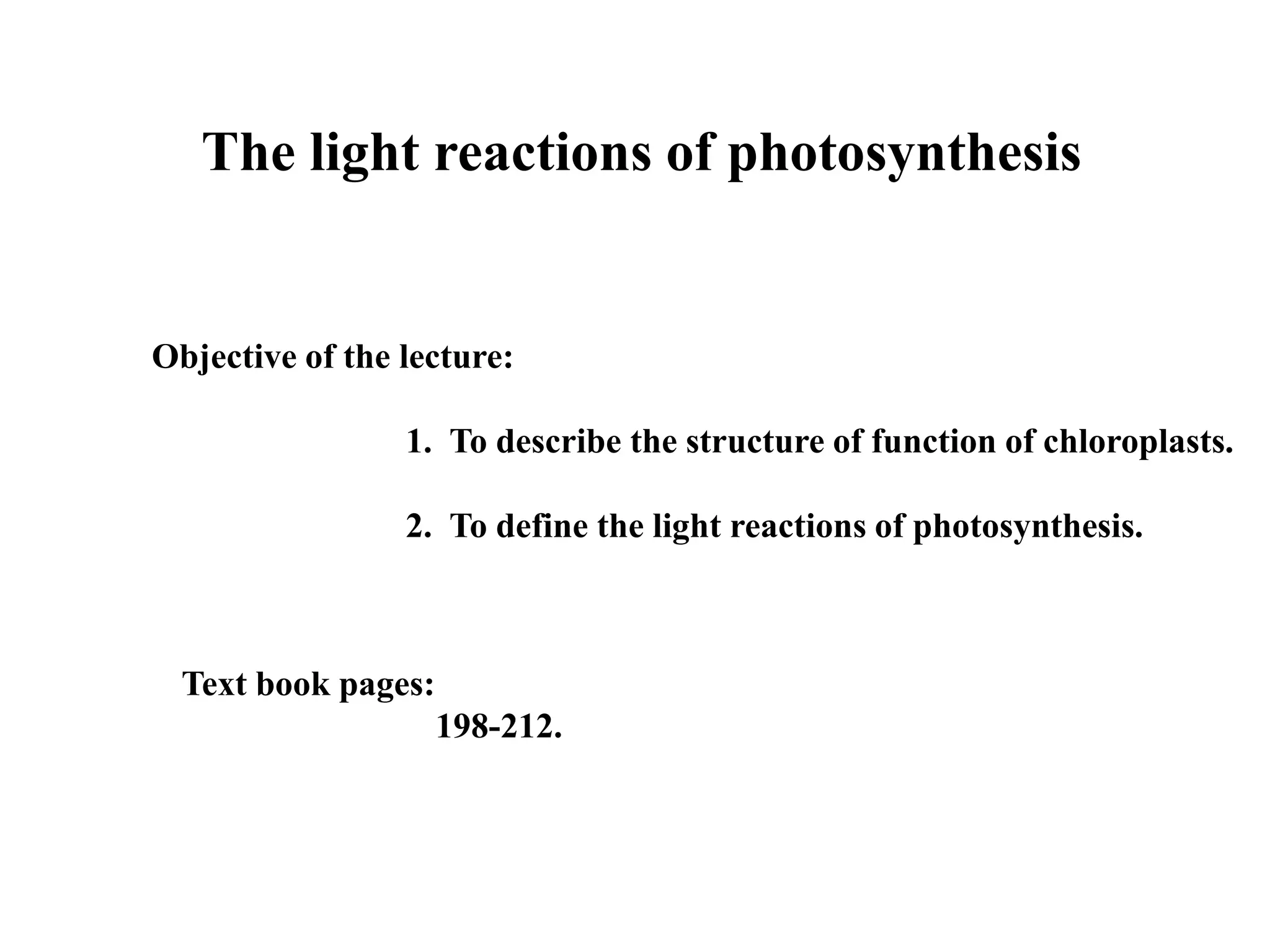 light reaction of photosynthesis (botany) | PPTX