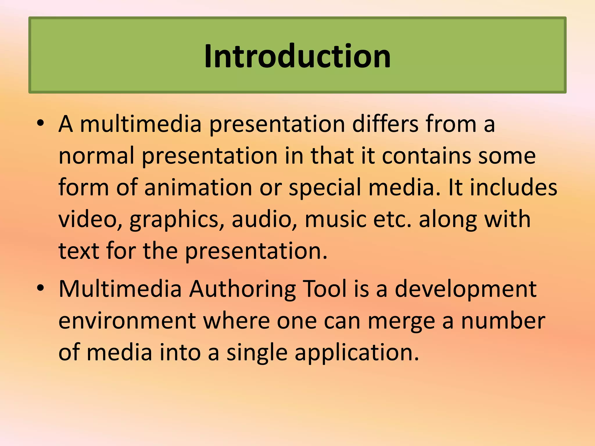 Multimedia Presentation and Authoring | PPTX