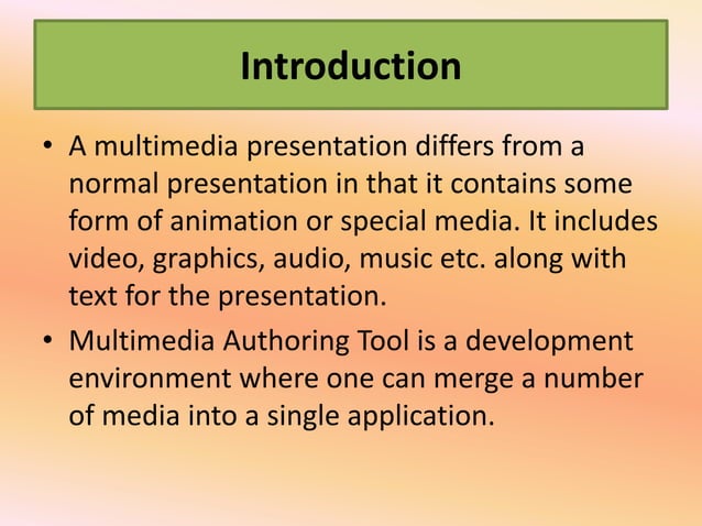 Multimedia Presentation and Authoring | PPTX