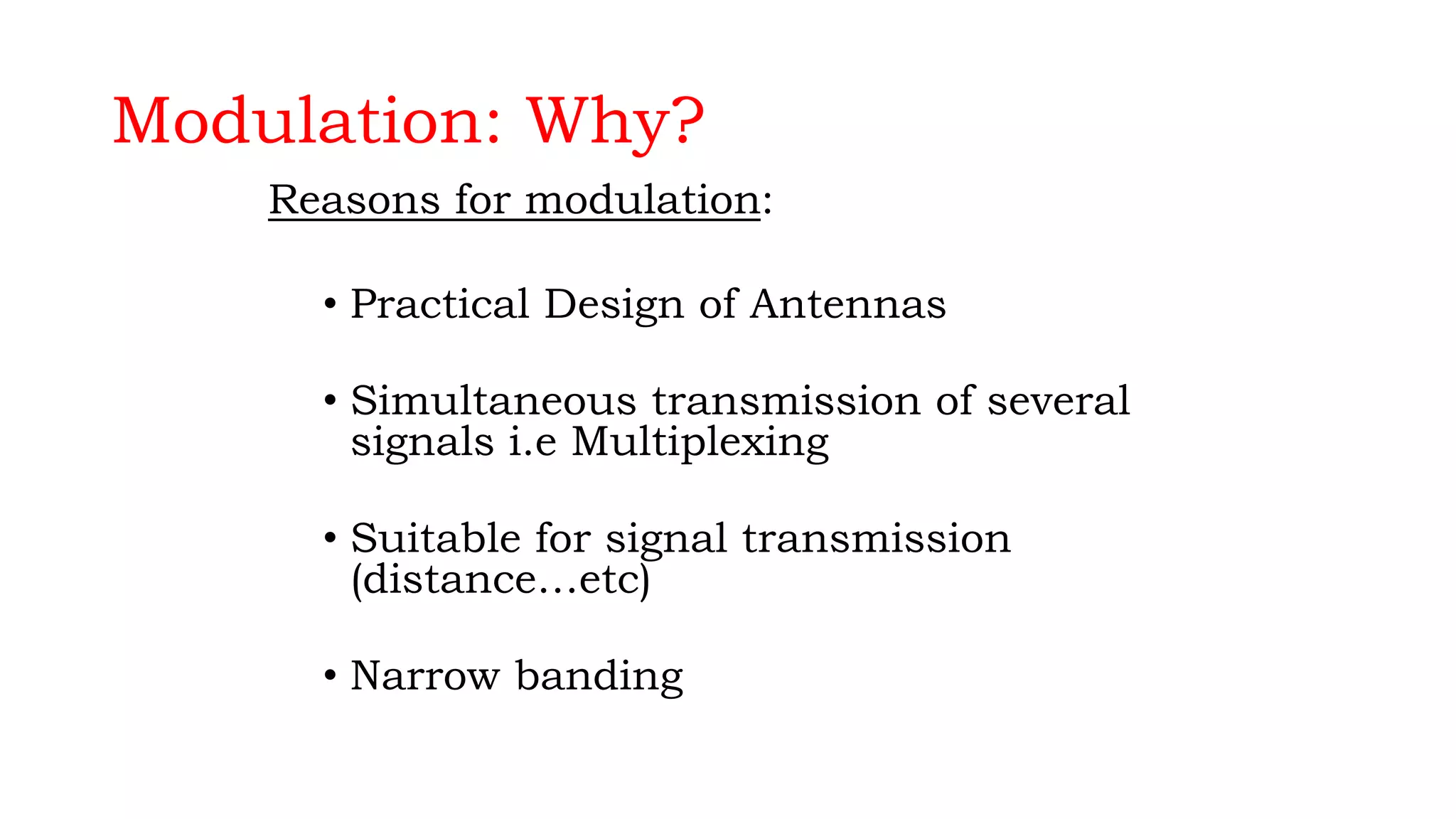 Lecture 5 Modulation of Need of Modulation.pptx | Digital Audio | Computer Software and Applications