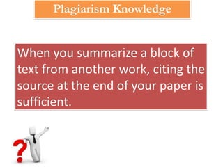 Lecture 5 plagiarism knowledge | PPTX