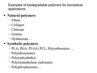 Lecture 5_Polymers in biomedical applications (1).ppt
