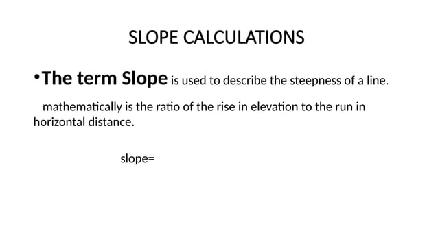 TrrrfrftLecture5 slope calculations.pptx