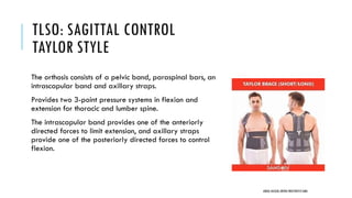 lecture#5 Spinal orthosis.pptx kmu ipmr p | PPTX