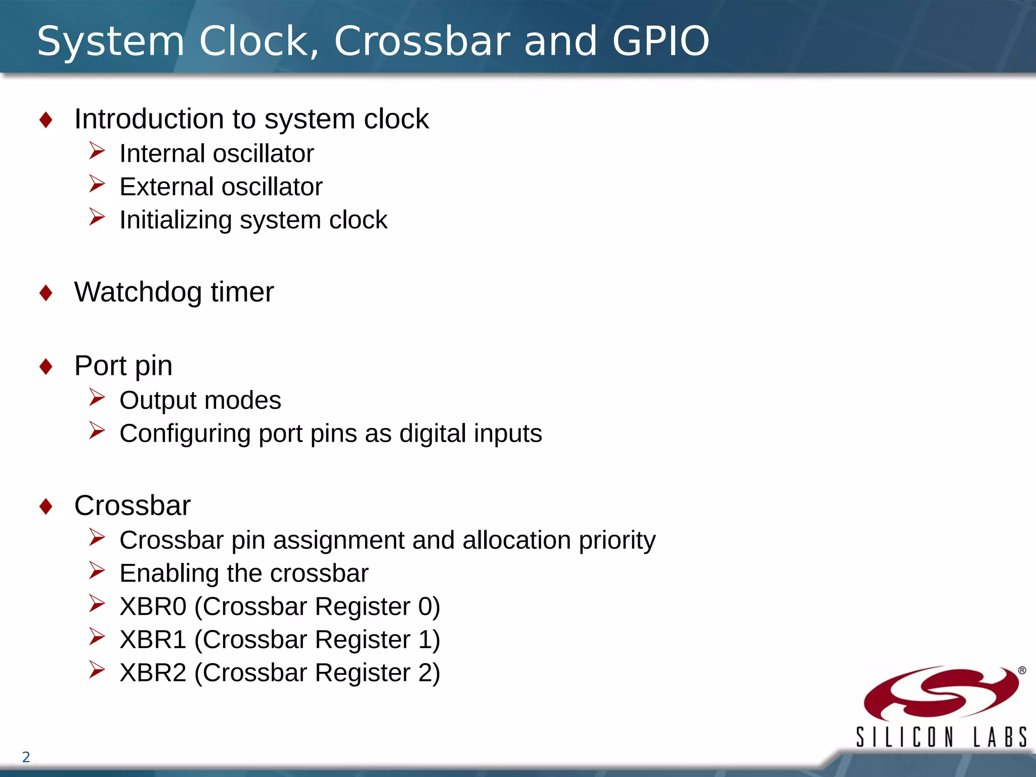 Lecture 5 (system clock crossbar and gpio) rv012 | PDF