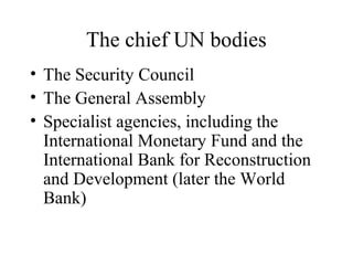 Lecture 5 the_united_nations | PPT