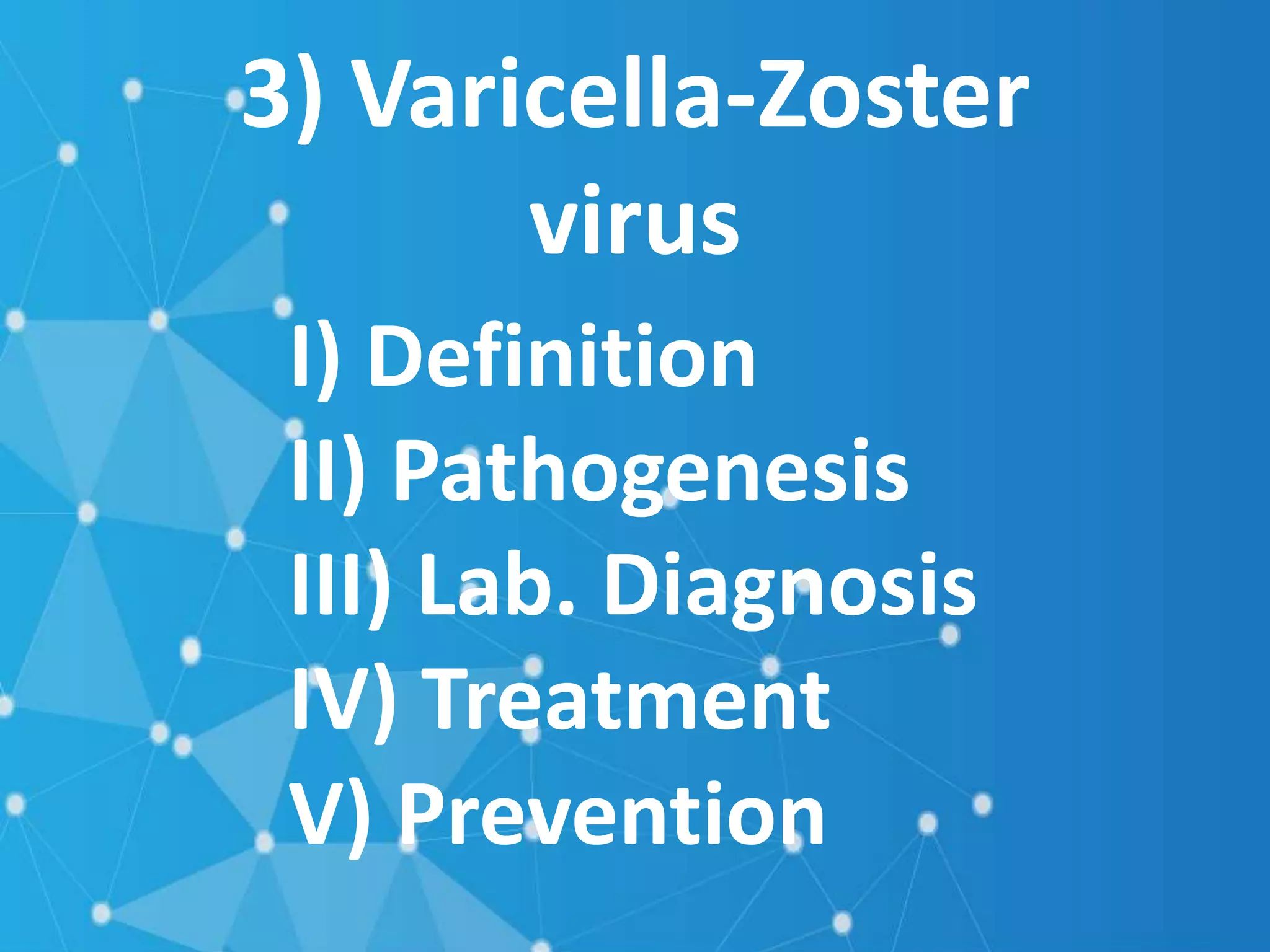 Lecture 5 Varciella-Zoster virus.pptx
