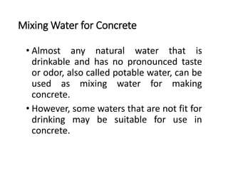 Lecture 5. Mixing water for Concrete ppt | PPTX