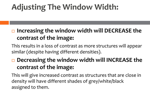 UNDERSTANDING CT SCAN windowing | PPTX