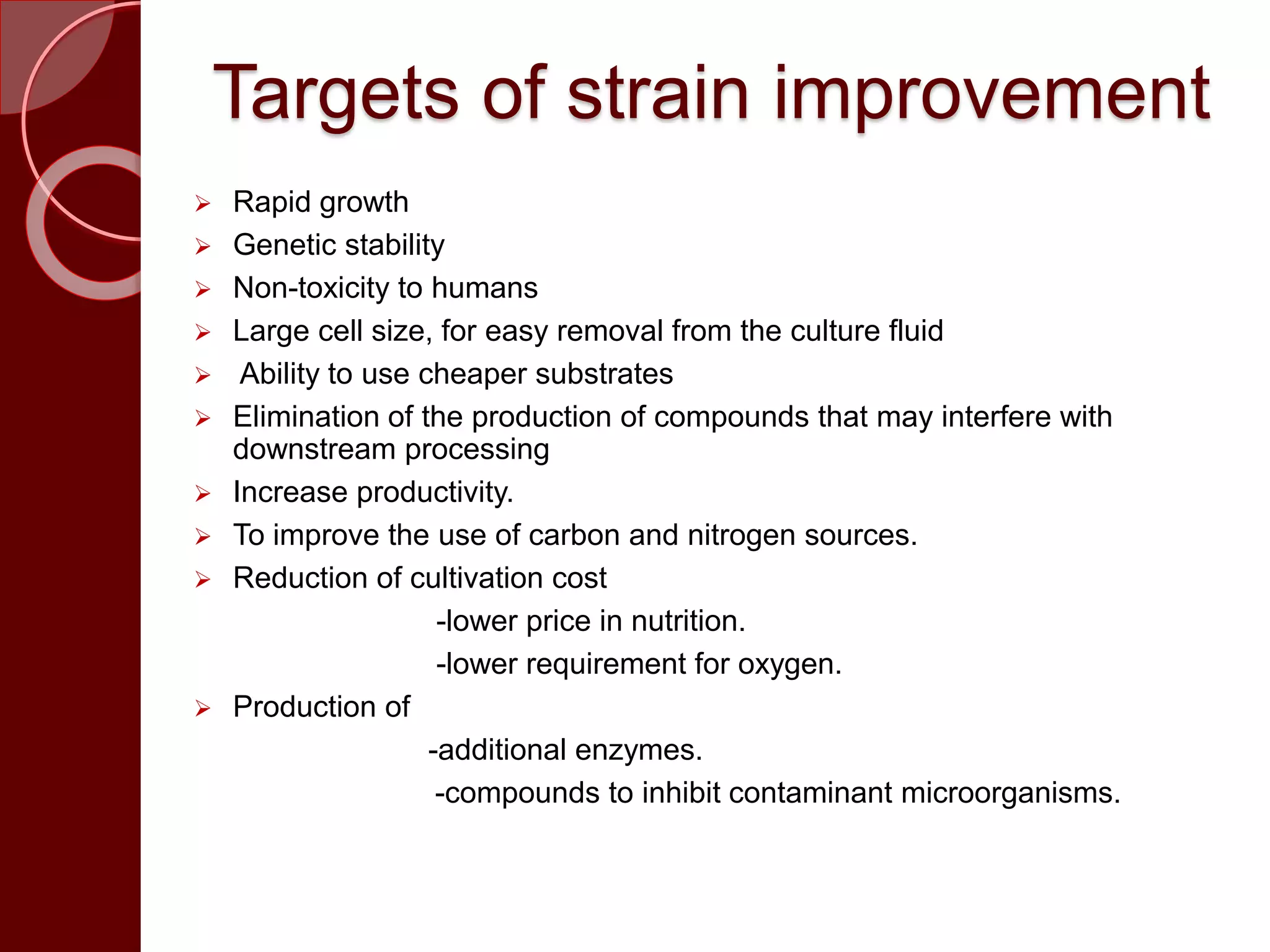 Strain development techniques of industrially important microorganisms ...