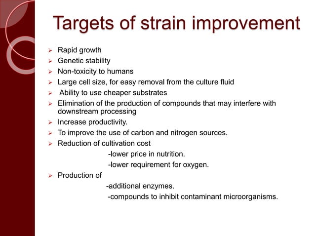 Strain development techniques of industrially important microorganisms ...