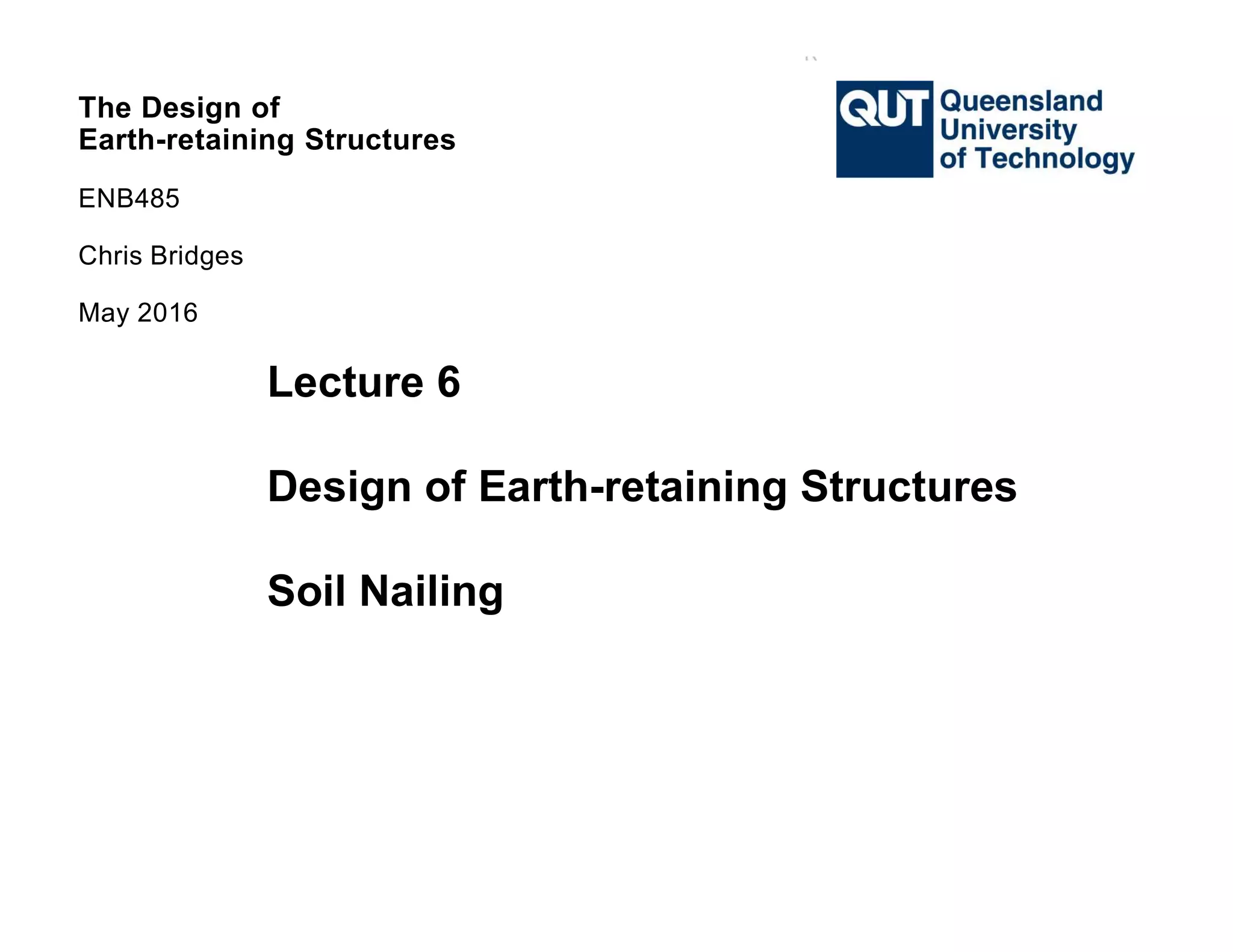 Design of earth-retaining structures - Lecture 6 | PPT