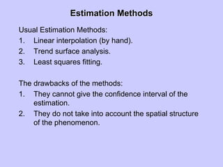 Lecture 6: Stochastic Hydrology (Estimation Problem-Kriging ...