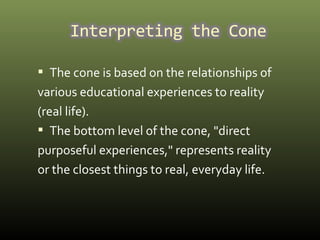 Lecture 6 2- edgar dale s cone of experience | PPT